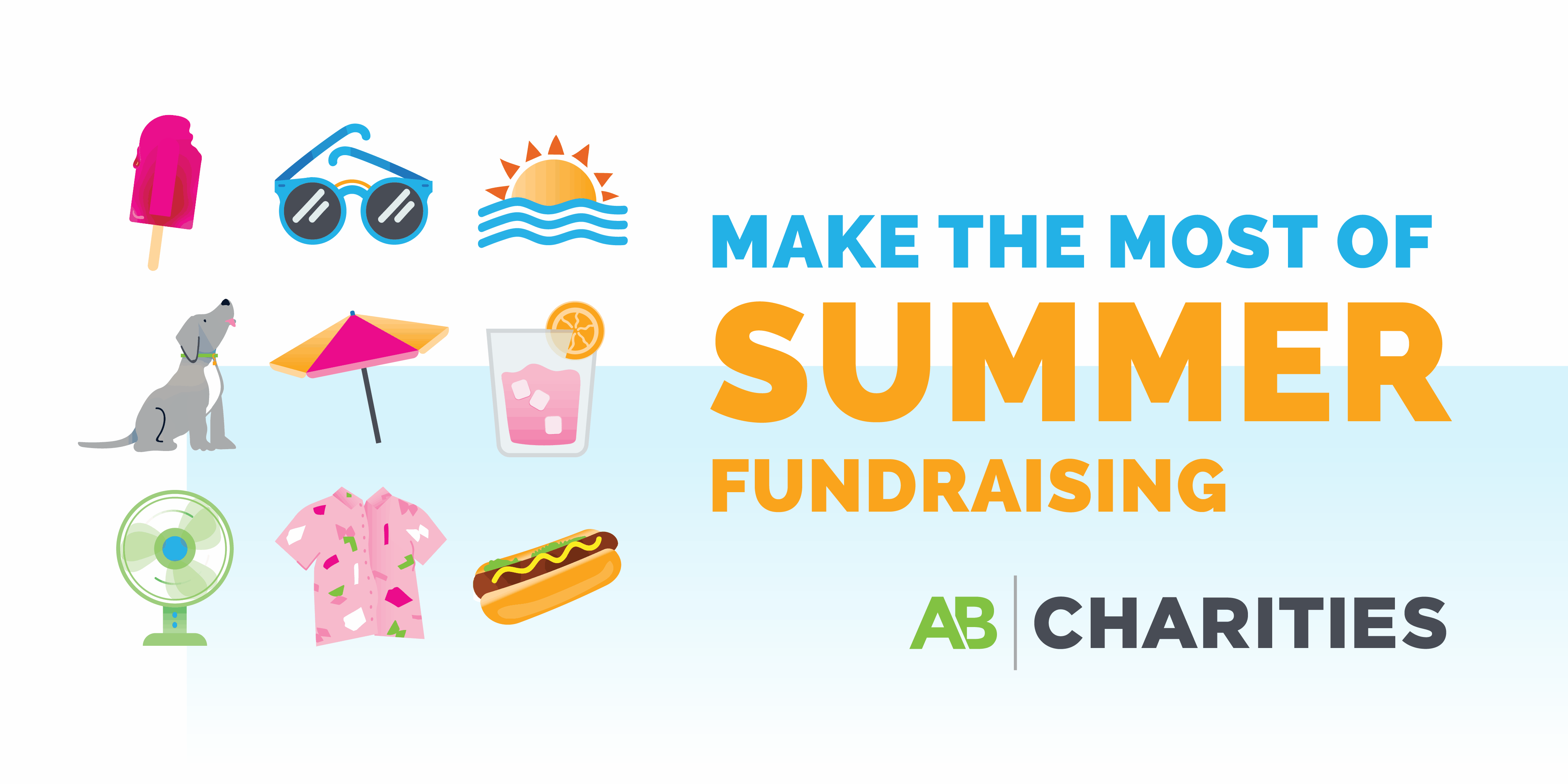Making summer matter as a nonprofit fundraiser - AB Charities Blog